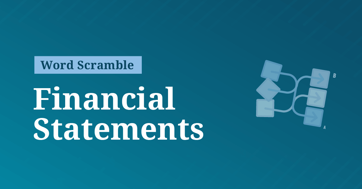 Financial Statements Word Scrambles | AccountingCoach