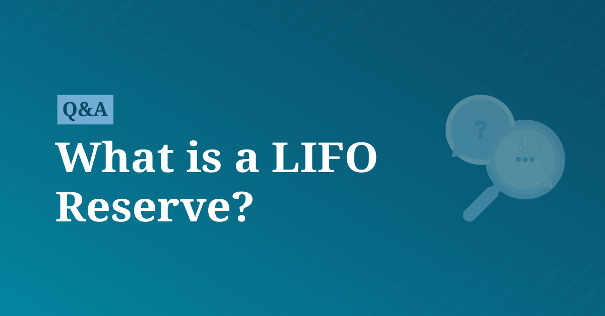 What is a LIFO Reserve?