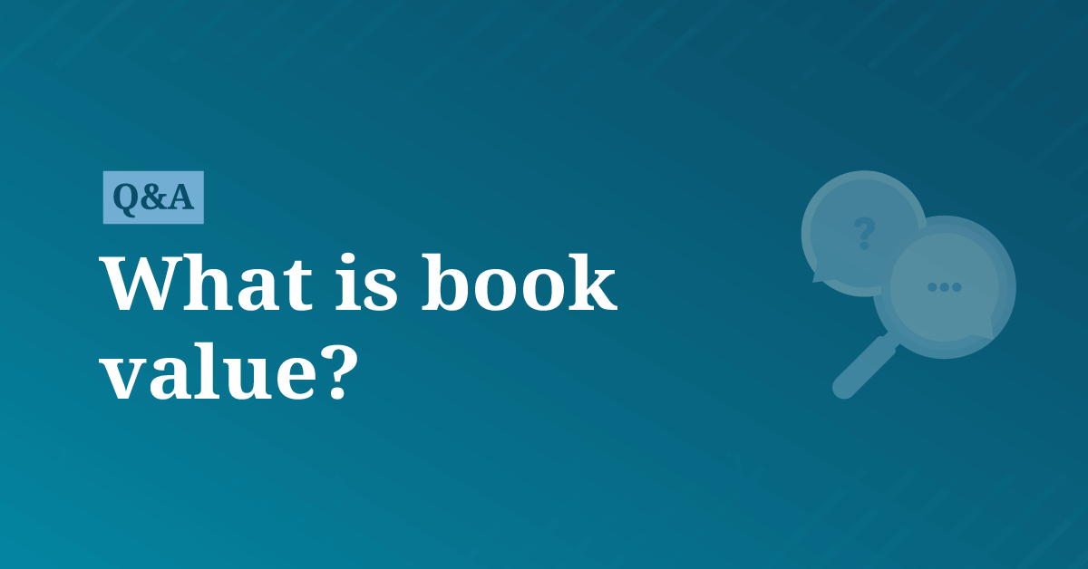 What is book value?
