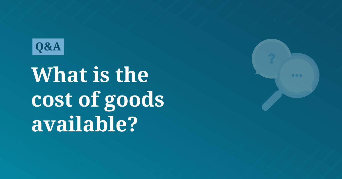 What is the cost of goods available?