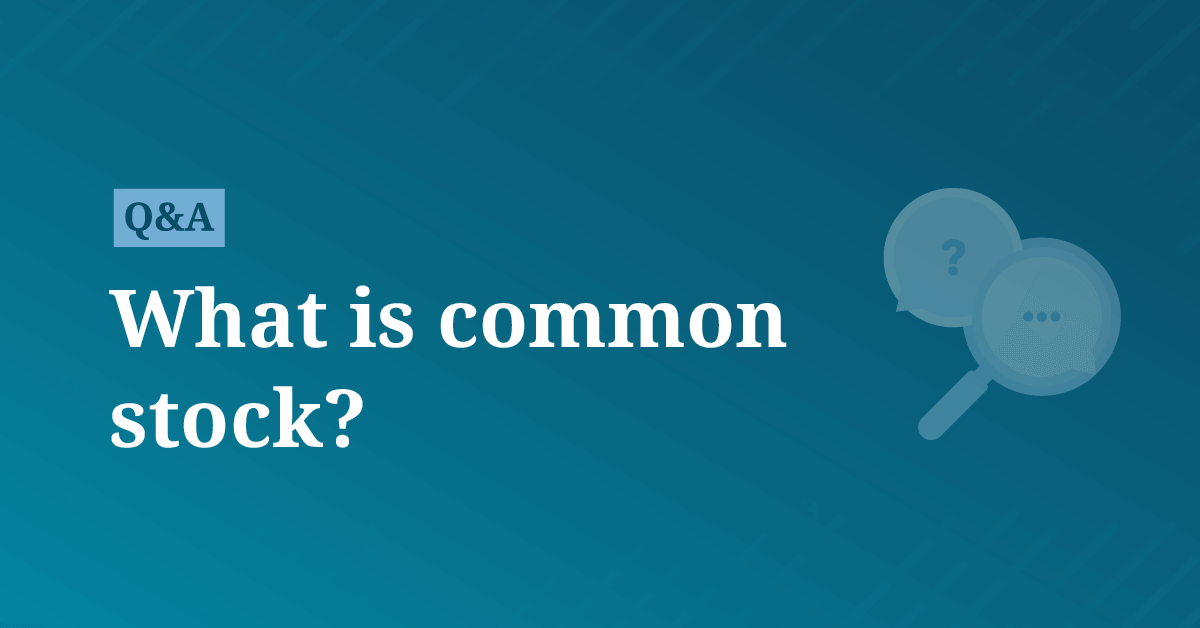 What is common stock? | AccountingCoach