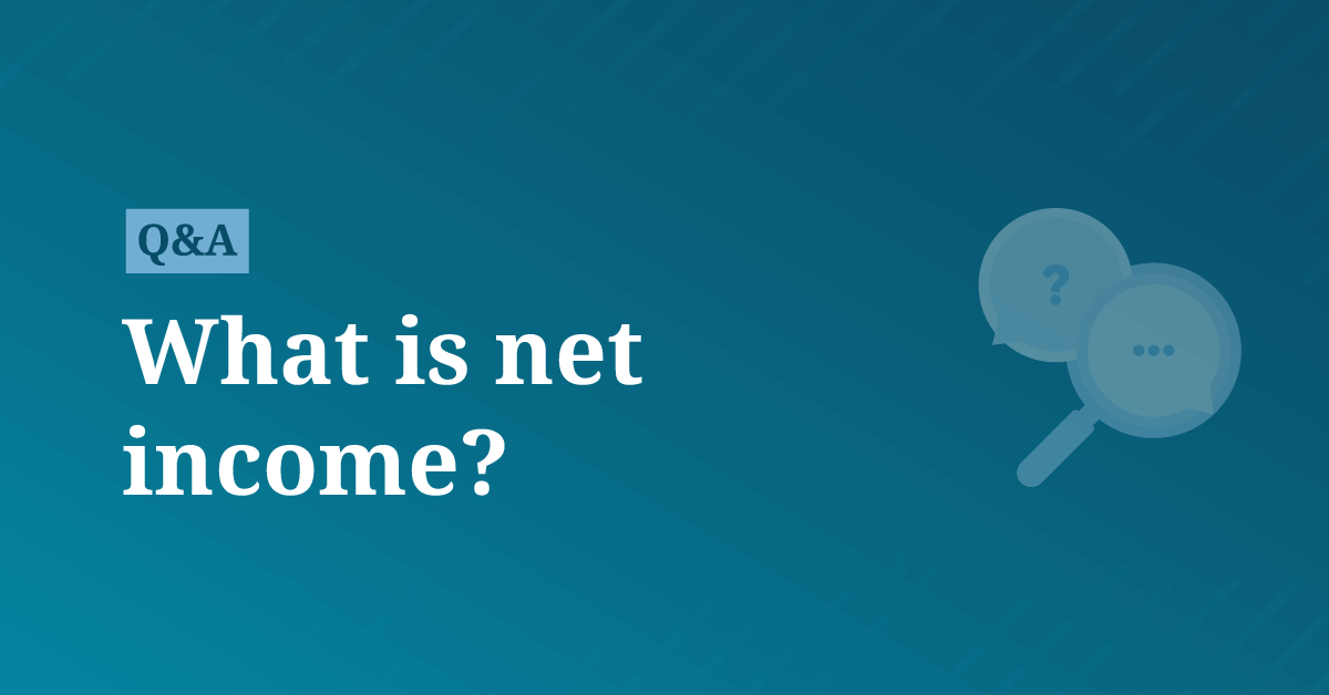 What is net income?