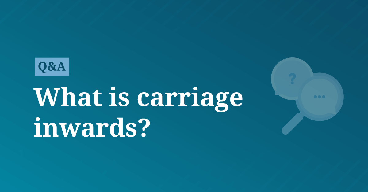 Carriage Inwards