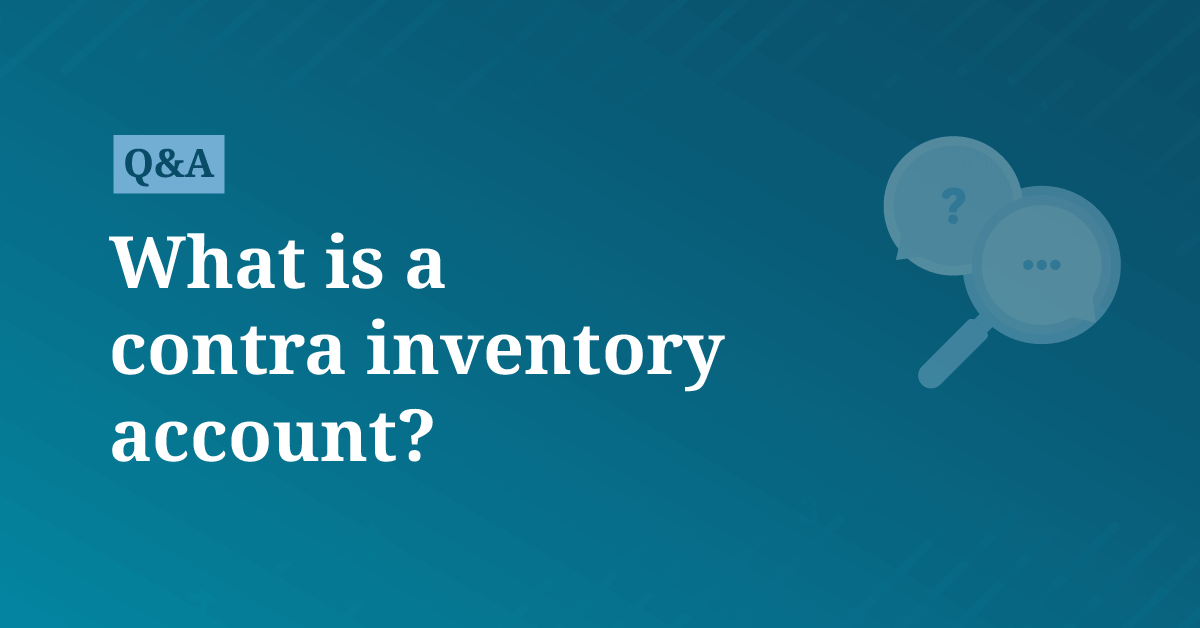 What is a contra inventory account?