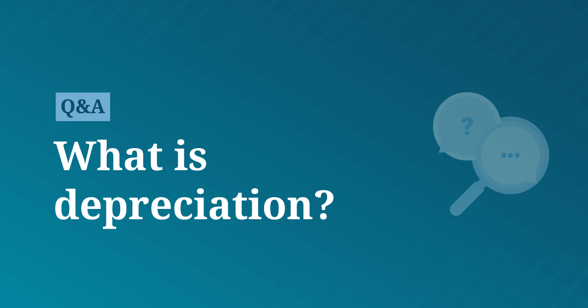 What is depreciation?