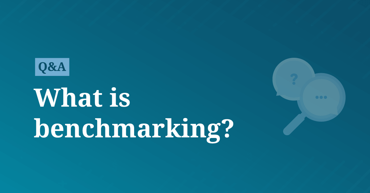 What is benchmarking?