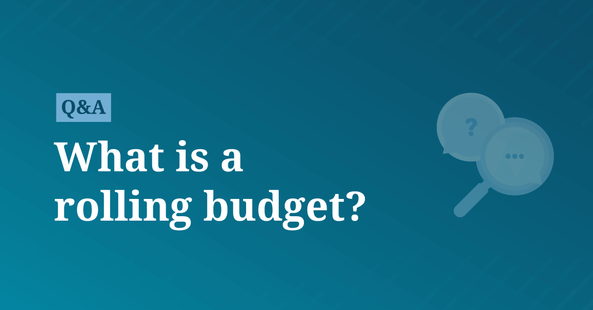 What is a rolling budget? | AccountingCoach What is a rolling budget? | AccountingCoach