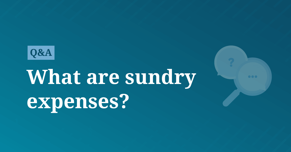 What are sundry expenses?