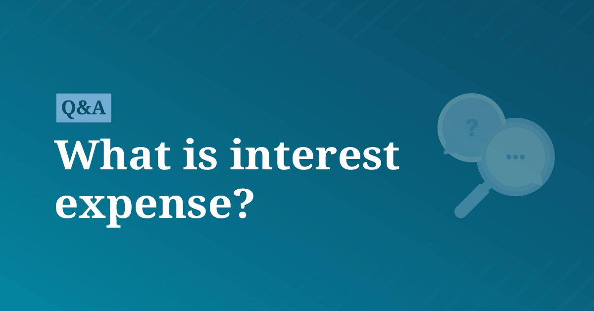 What is interest expense?