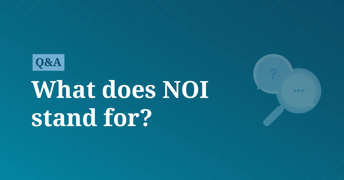 What does NOI stand for?