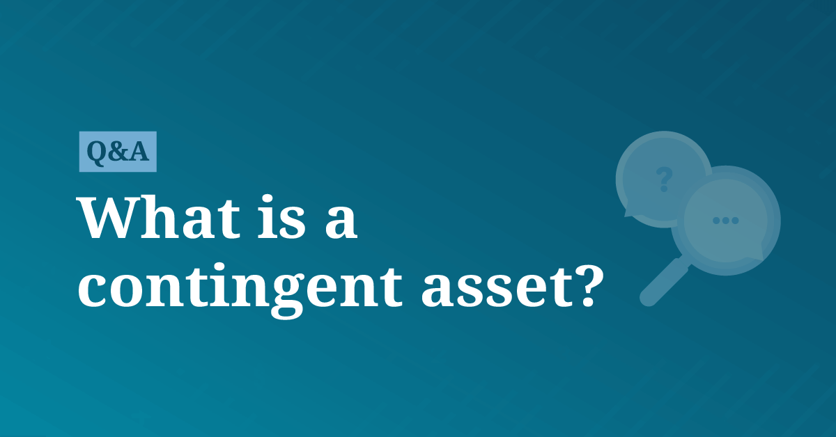 What is a contingent asset?