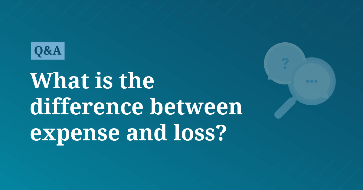 What is the difference between expense and loss?